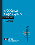 AJCC Cancer Staging System: Thymus – Version 9 | R2 Digital Library